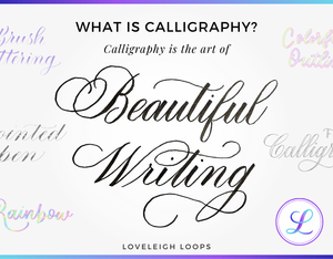 Basic Calligraphy Beginner's Guide [+ FREEBIES] — Loveleigh Loops