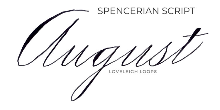 Tutorial: How To Write August In Calligraphy (8 STYLES) — Loveleigh Loops