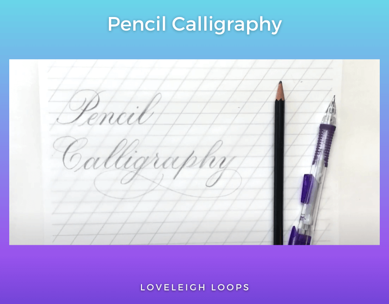 Different Calligraphy Types: Styles, Tools + How To Learn — Loveleigh Loops