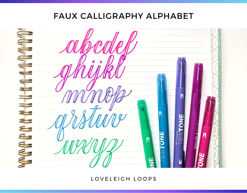How To Do Faux Calligraphy [Alphabet + Free Course] — Loveleigh Loops