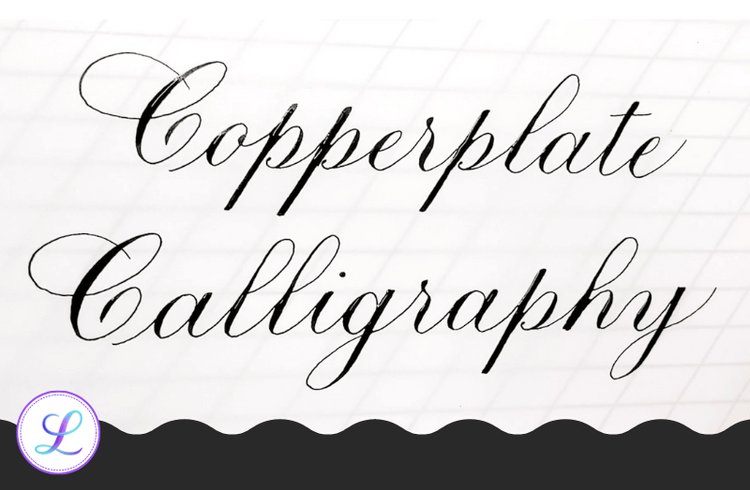How To Practice Copperplate Calligraphy [+ Worksheet] — Loveleigh Loops