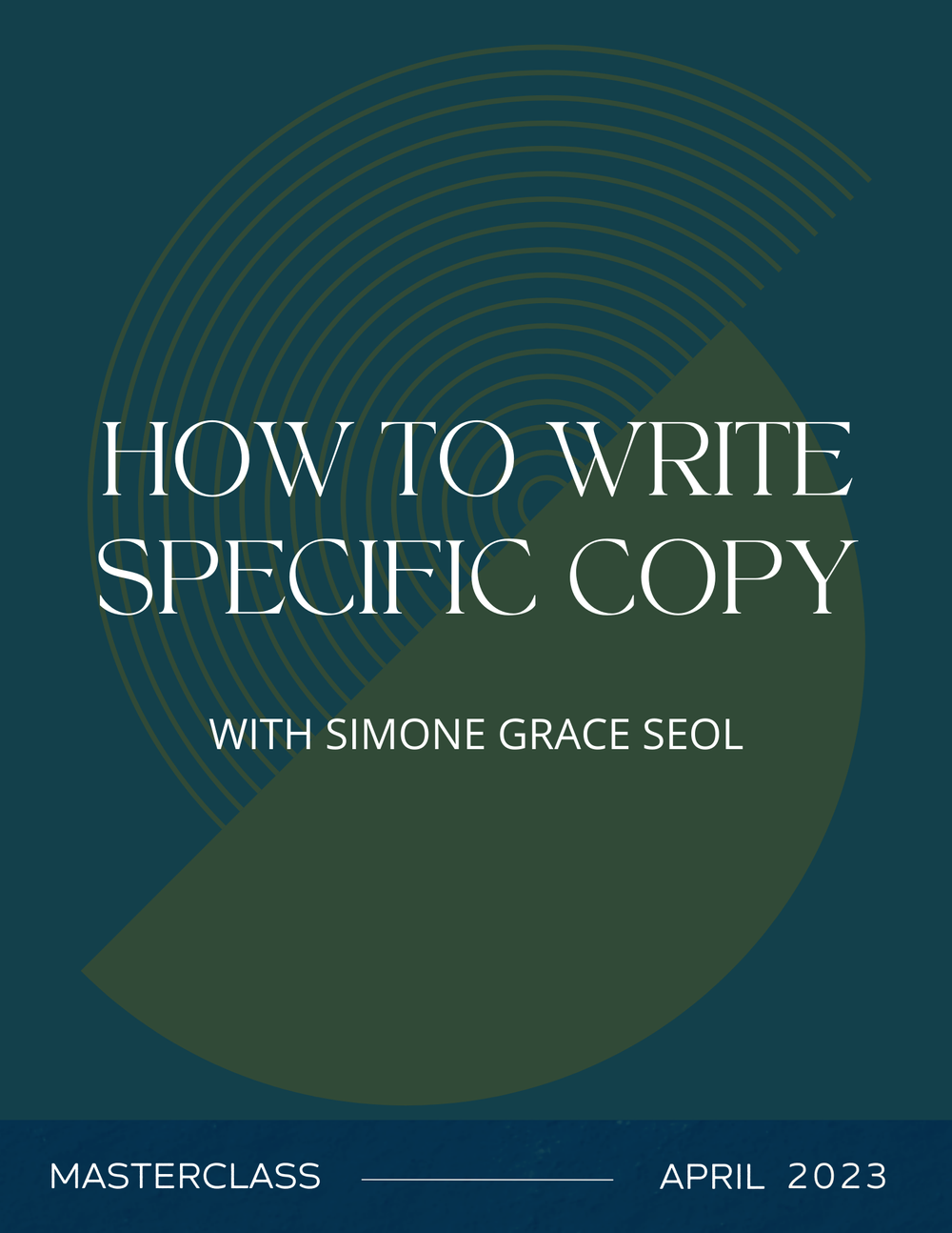 How to Write Specific Copy — Simone Grace Seol