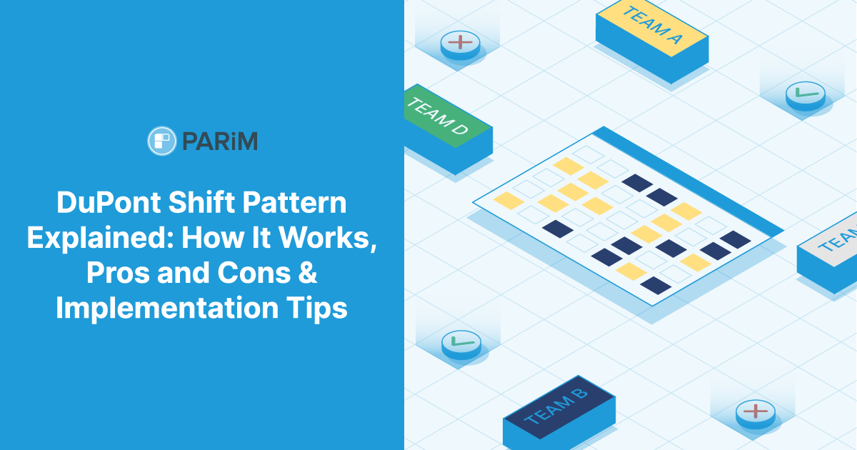DuPont Shift Pattern Explained: How It Works, Pros and Cons & Implementation Tips