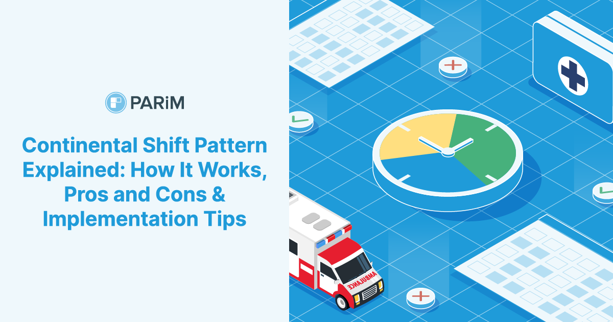 Continental Shift Pattern Explained: How It Works, Pros and Cons & Implementation Tips
