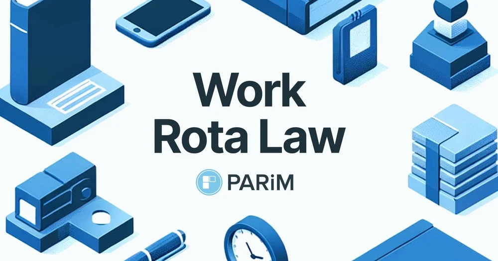 Work Rotas Law UK: Shift Pattern Notice & Other Laws (2024 Update)