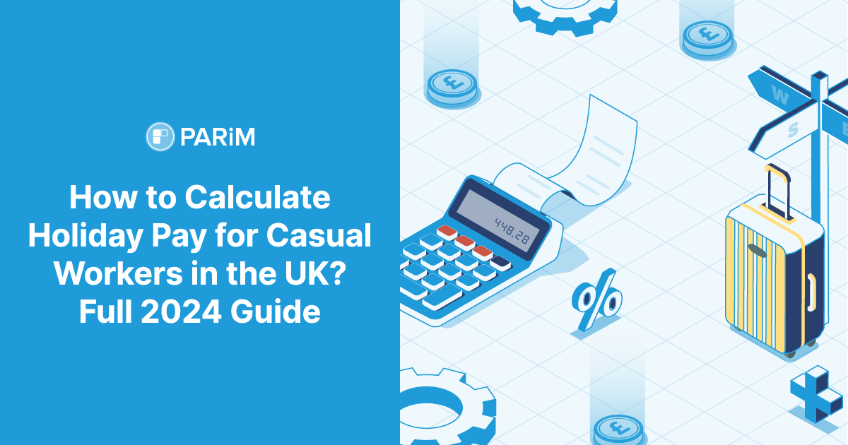 Holiday Pay for Casual Workers UK | PARiM