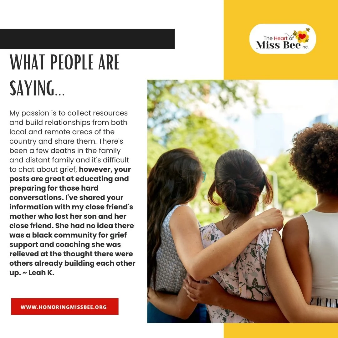 UNDERSTANDING GRIEF — HONORING MS. BEE