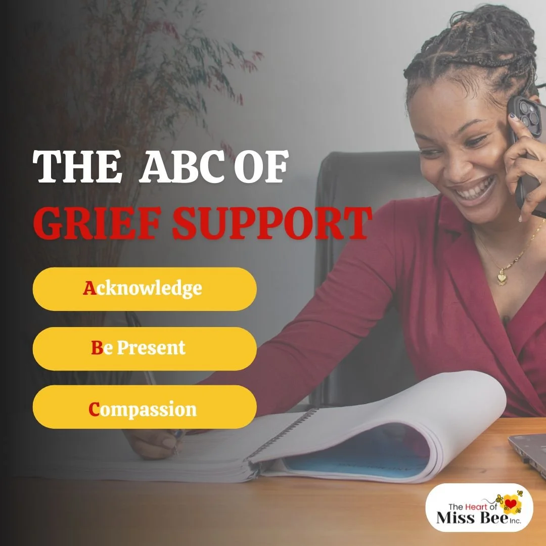 The ABC's of Grief Support : A Compassionate Guide — HONORING MS. BEE