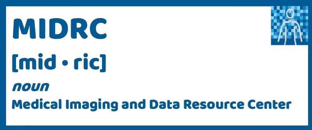 More about MIDRC — MIDRC