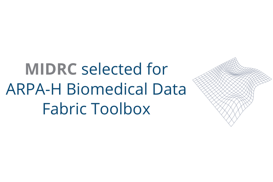 MIDRC and ARPA-H — MIDRC