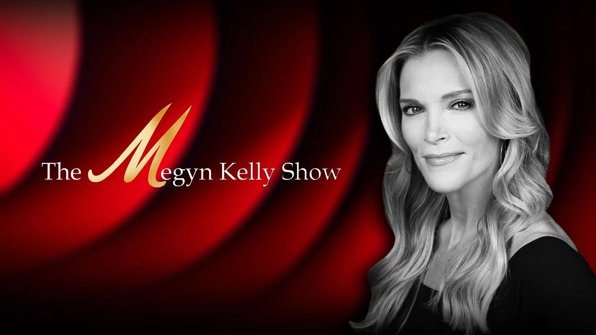The Megyn Kelly Show — Devil May Care Media