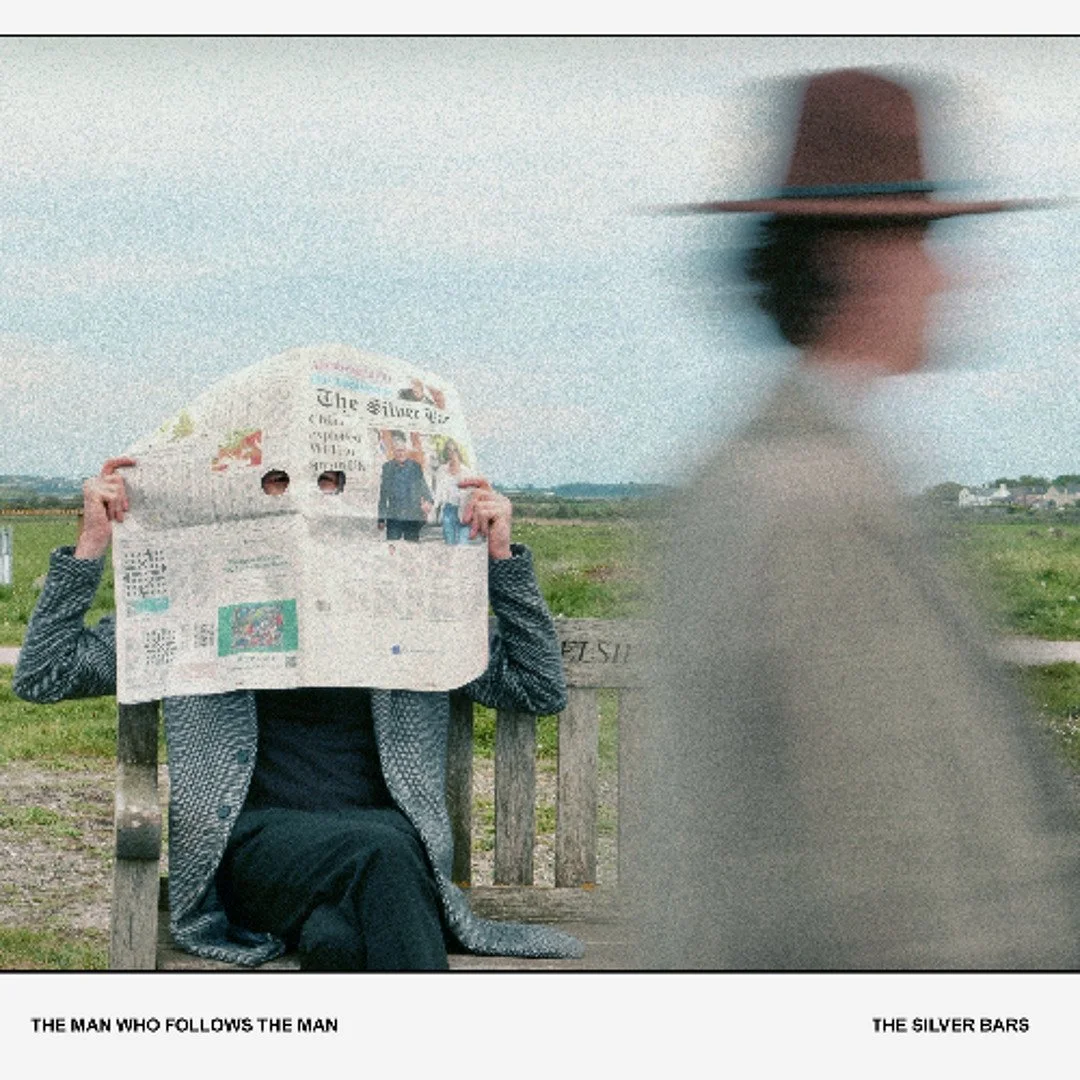 THE SILVER BARS DELIVER A CATCHY NEW SINGLE “MAN WHO FOLLOWS THE MAN ...