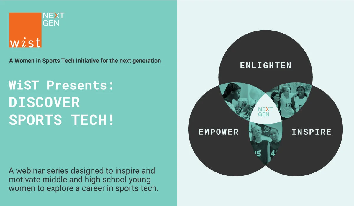 INTRODUCING WiST NEXT GEN! — Women in Sports Tech