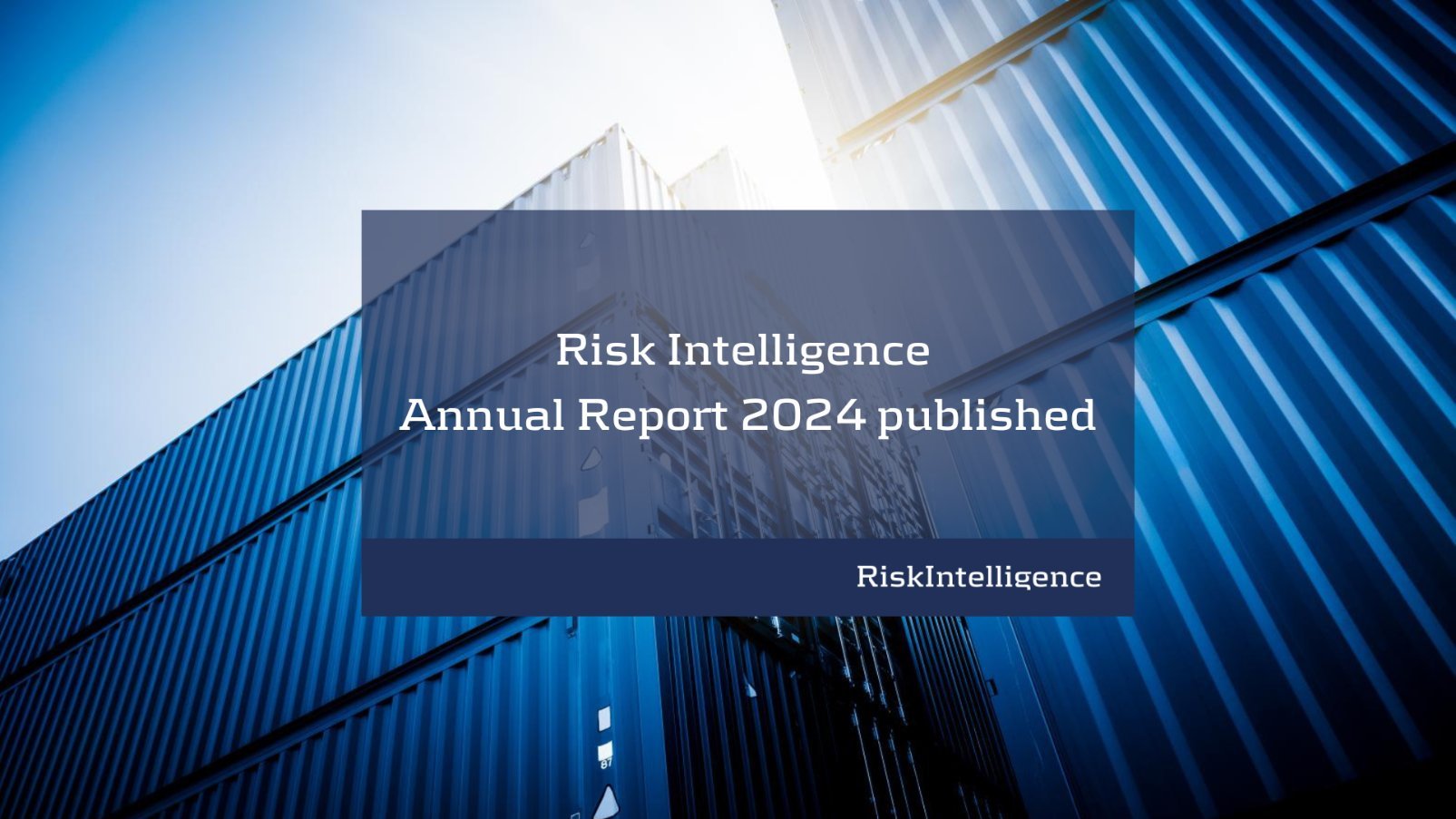 Risk Intelligence Annual Report 2024 published