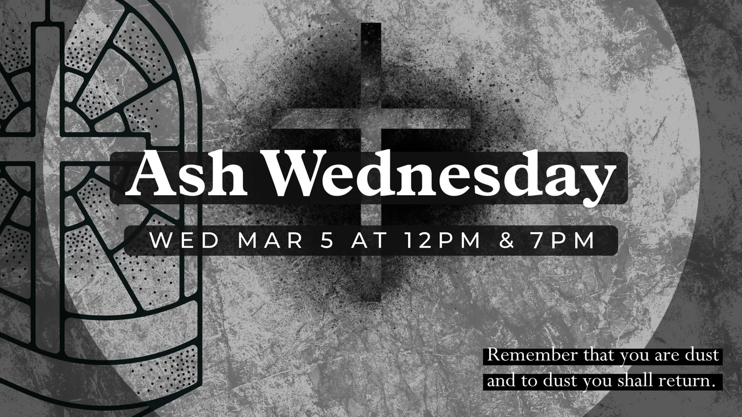 Ash Wednesday Service — APRIL SOUND CHURCH