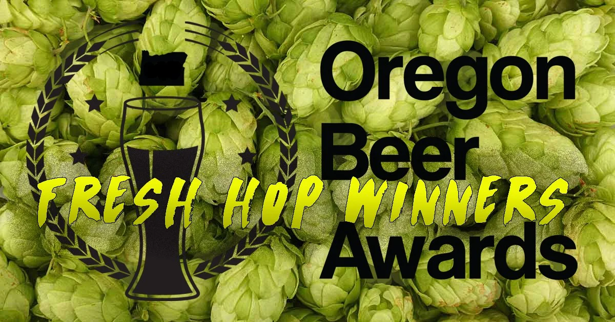 Oregon Beer Awards 2024 Fresh Hop Competition Medal Winners — New ...