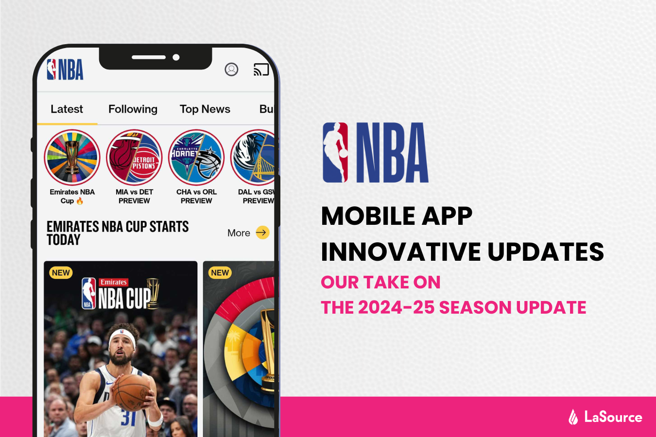 ‘All About’ the new NBA Mobile Application. — LaSource