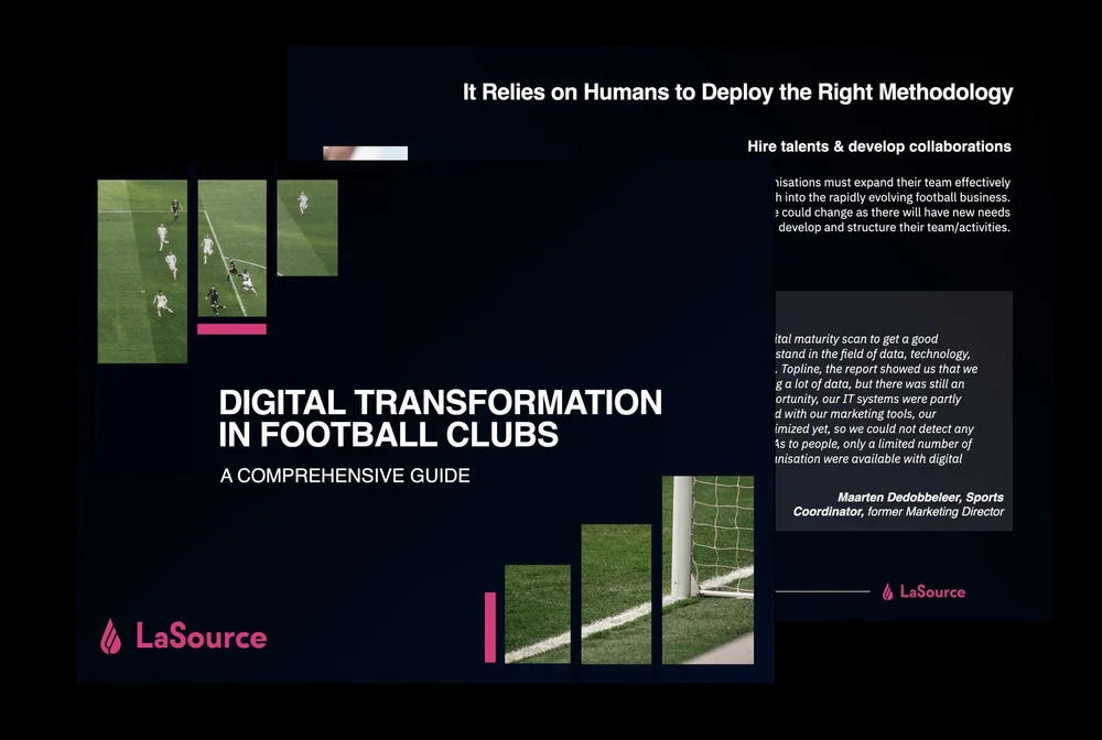 REPORT: DIGITAL TRANSFORMATION IN FOOTBALL CLUBS — LaSource