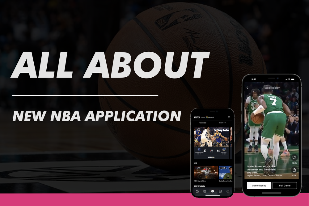 ‘All About’ the new NBA Mobile Application. — LaSource