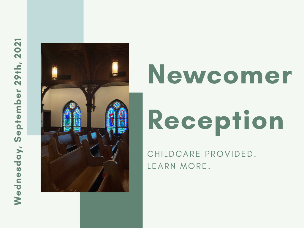 Newcomer Event Fall 2021 — Christ Episcopal Church