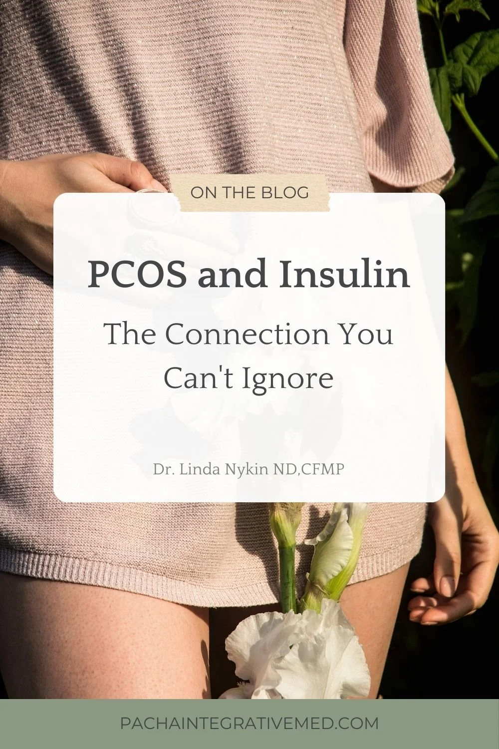 PCOS and Insulin Resistance | Dr. Linda Nykin, ND