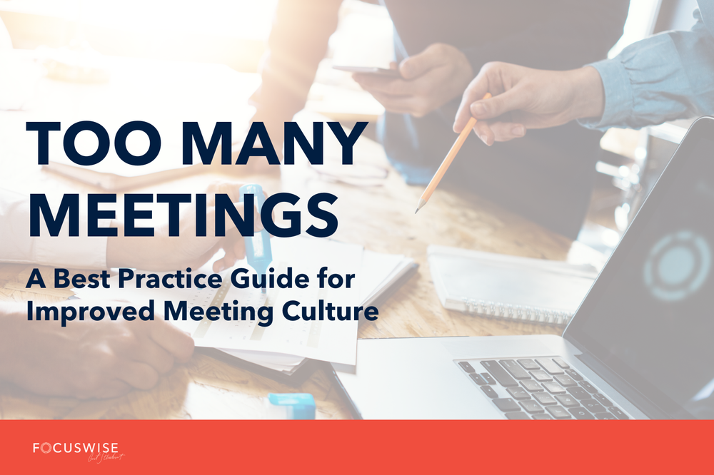 Meetings — Blog — Focuswise