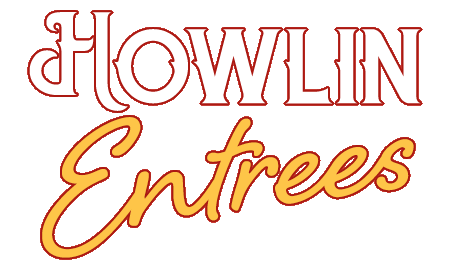 Howlin Entrees NC — The Howlin Bird