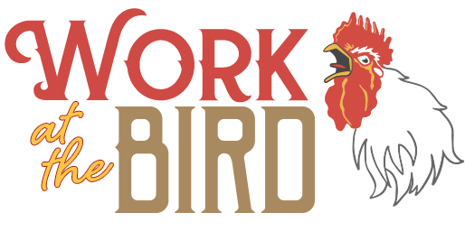 Work at the Bird — The Howlin Bird