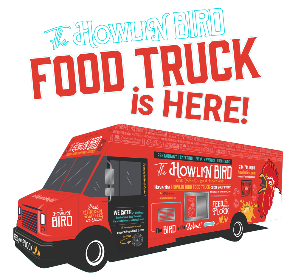 The Howlin Bird Food Truck — The Howlin Bird