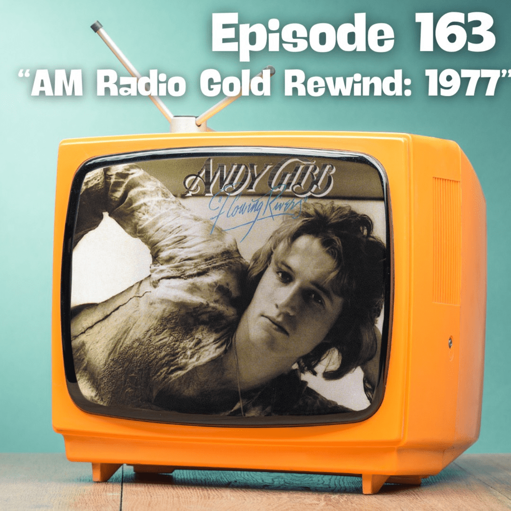 AM Radio Gold Rewind: 1977 — Pop Culture Preservation Society