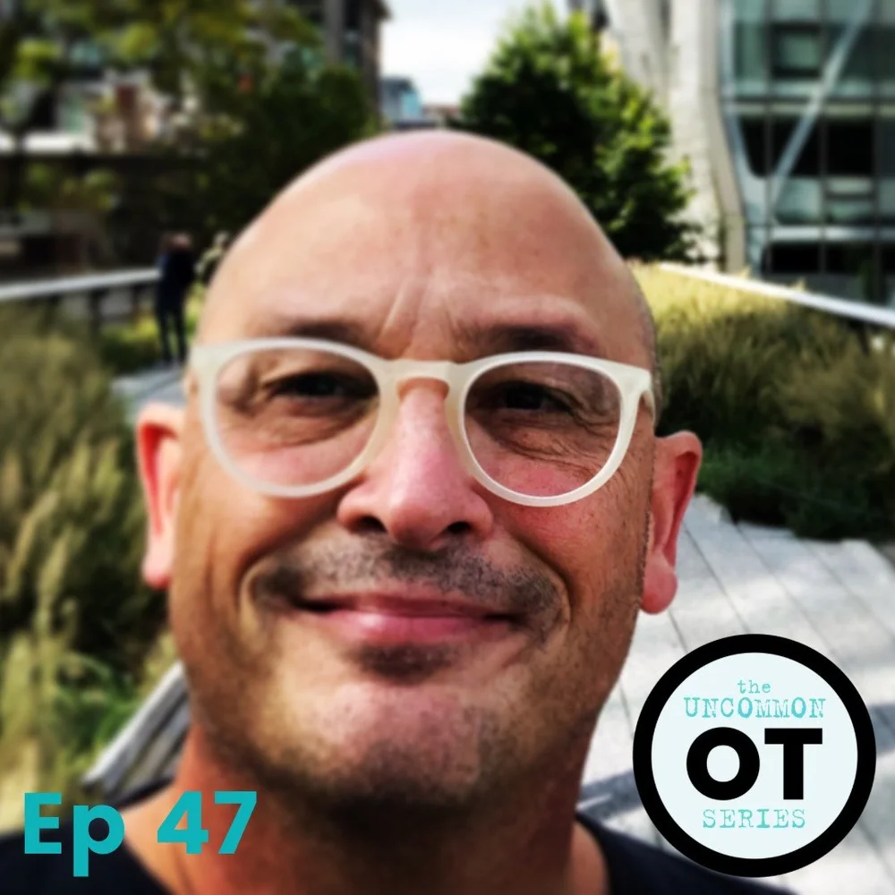 The Uncommon OT Series Podcast — Wholistic Transitions