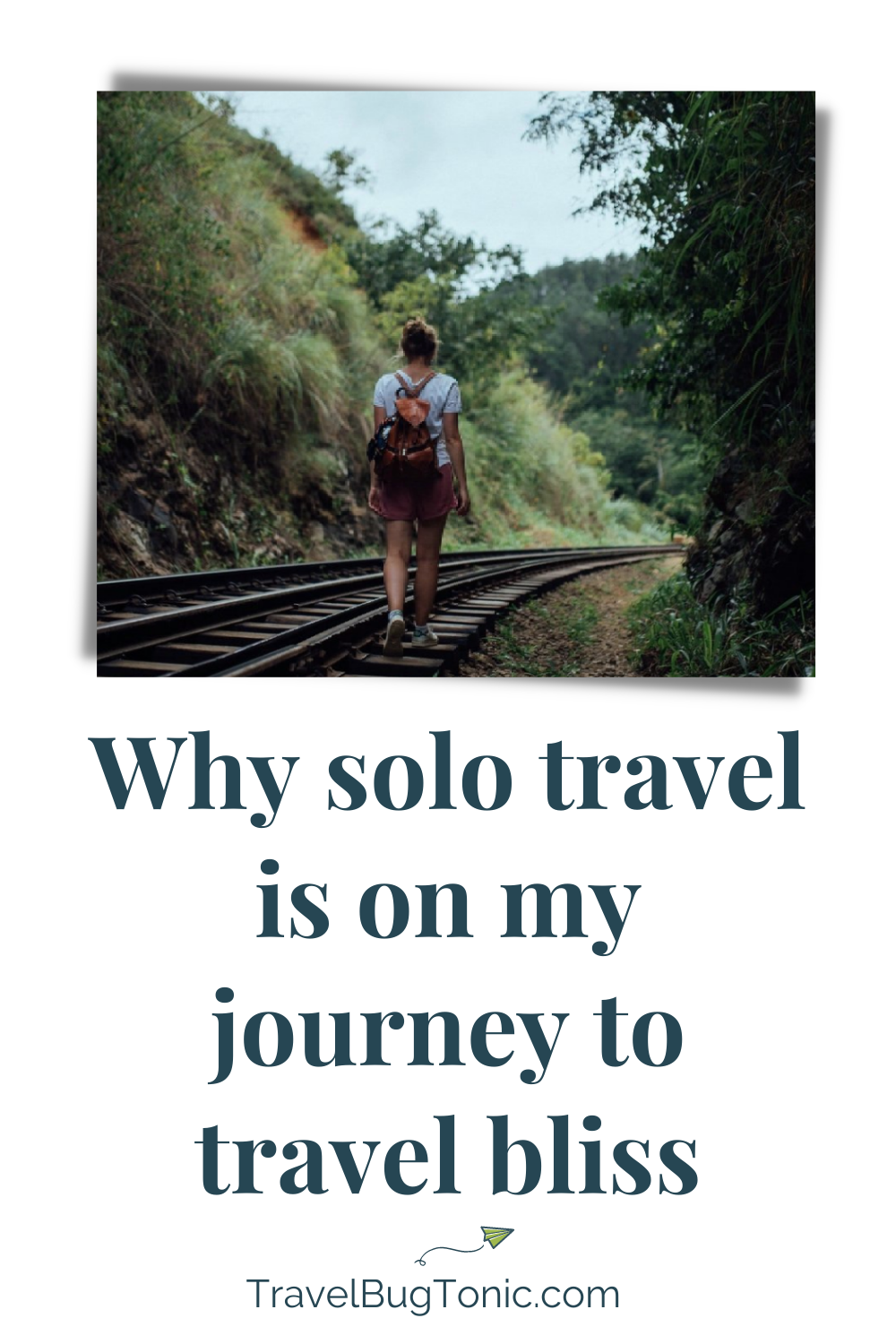 Solo travel to satisfy my travel bliss motives of growth and novelty ...