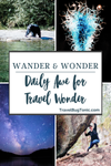 Wander and Wonder: Daily Awe Moments to Boost Your Travel Wonder ...