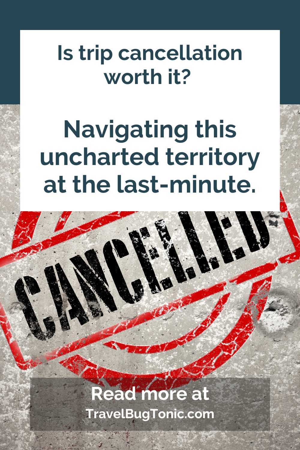 Is trip cancellation worth it? Navigating this uncharted territory at ...