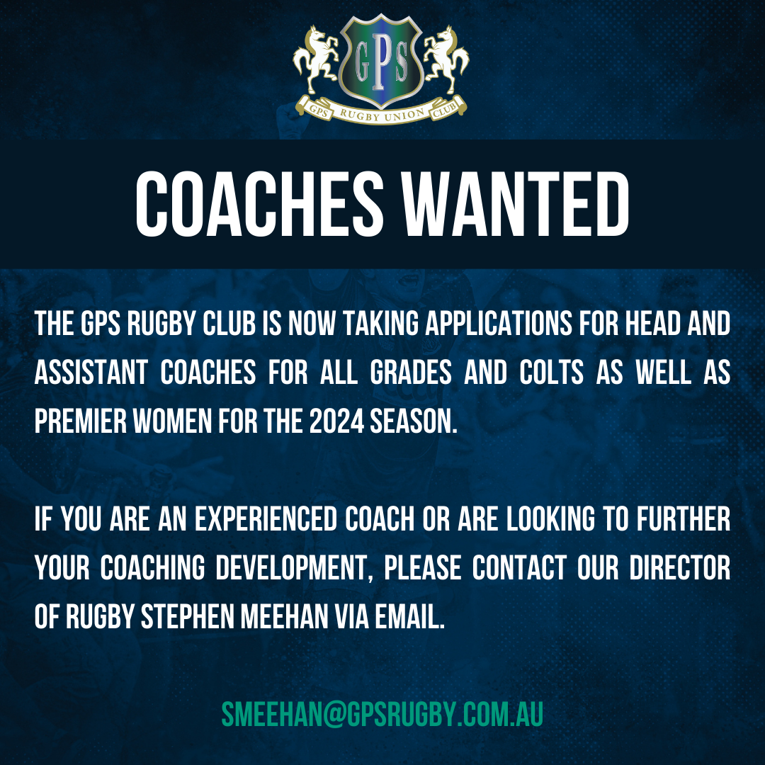 Coaches Wanted 2024 Season — GPS Rugby Club