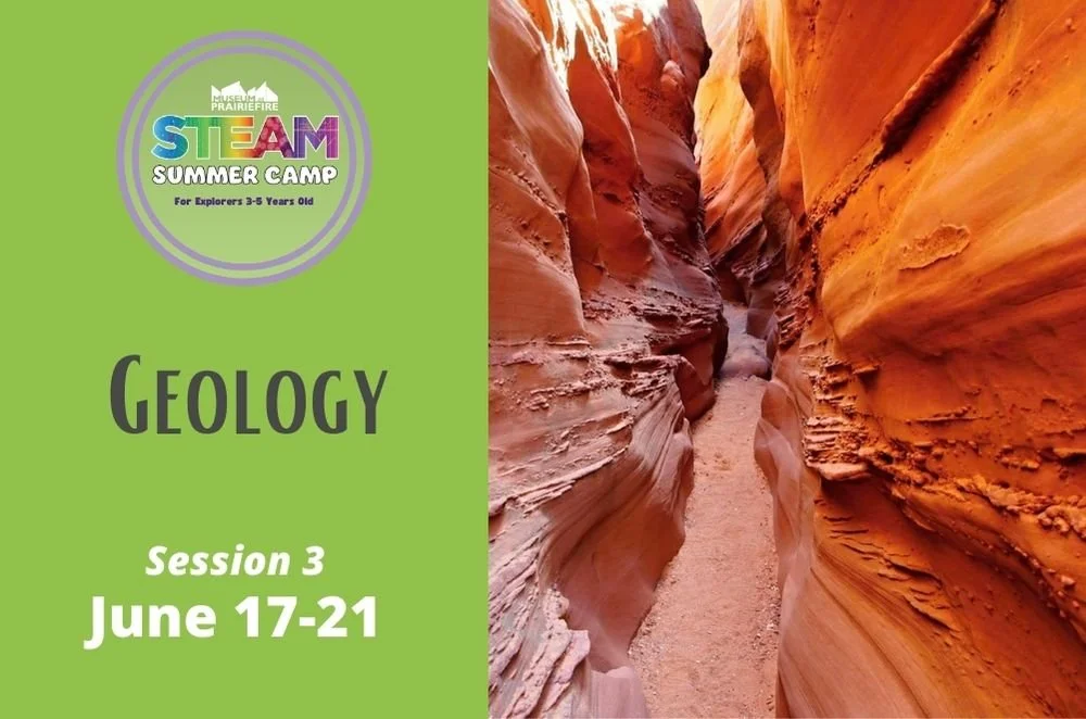STEAM Summer Camp: Geology (Day 5 of 5) — Museum at Prairiefire