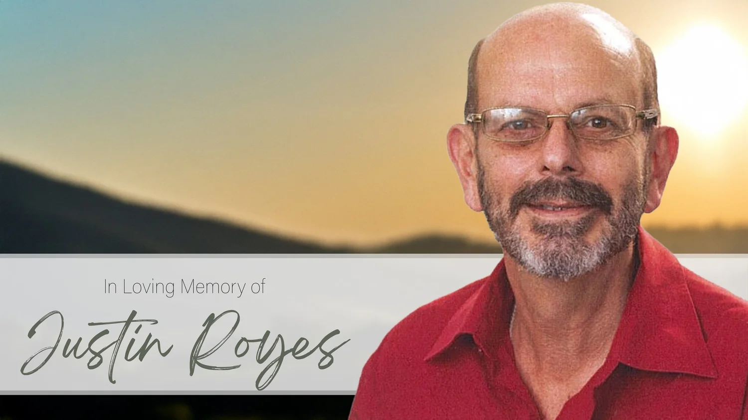 Justin Joseph Royes — Quality Memorial Services Funeral Wedding ...
