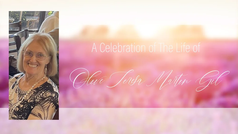 Olive Martin Gil — Quality Memorial Services Funeral Wedding Livestream ...