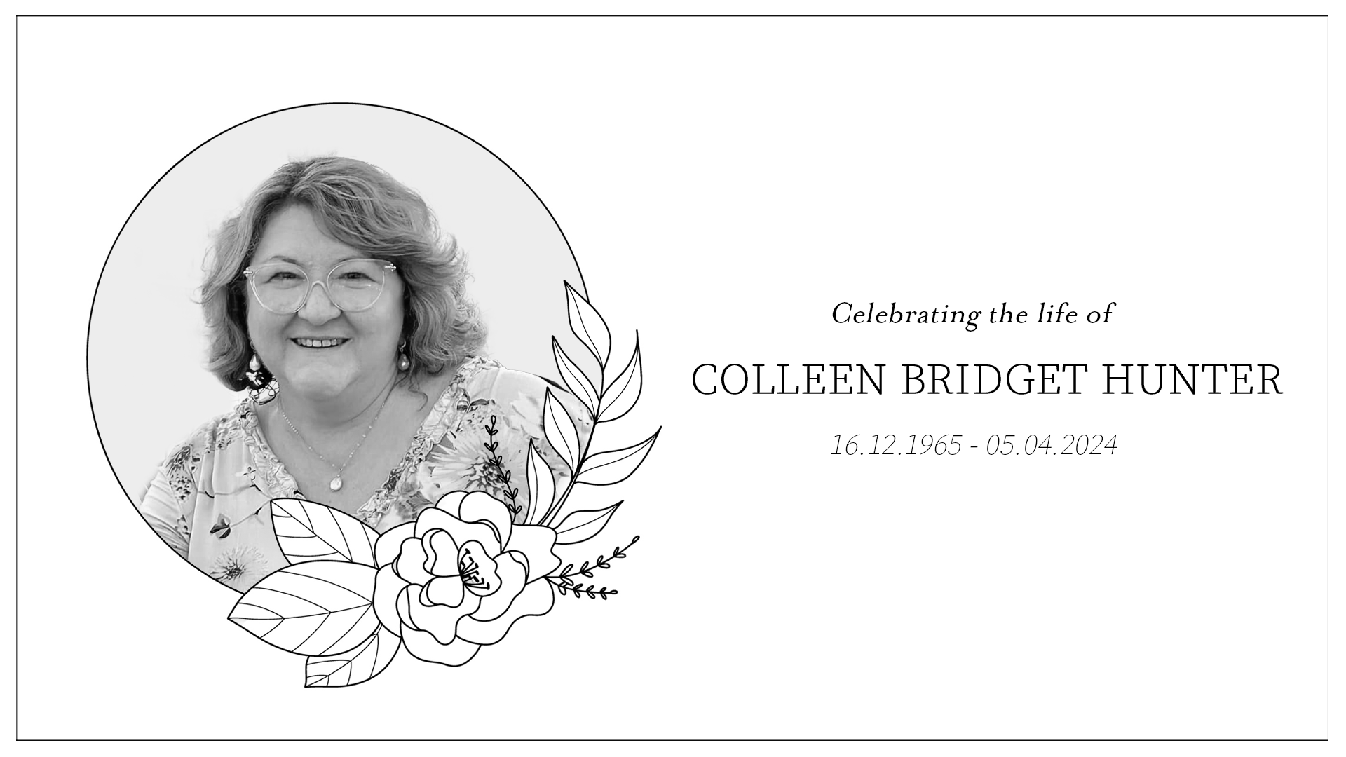 Colleen Bridget Hunter — Quality Memorial Services Funeral Wedding ...