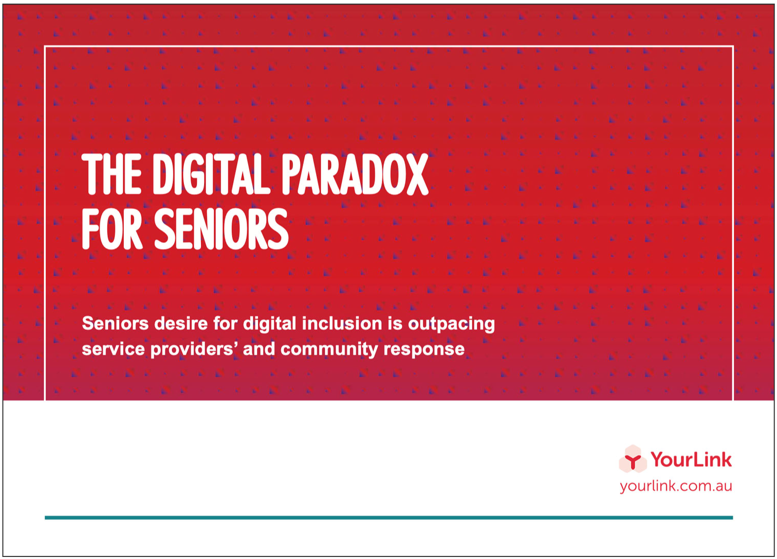 Digital Paradox for Seniors — YourLink