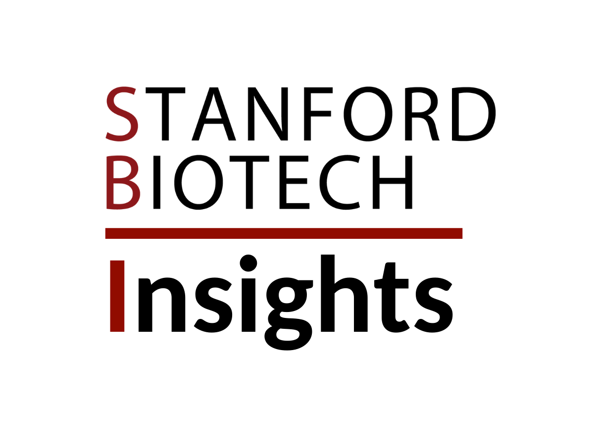 Stanford Biotech Insights Blog — Stanford Biotechnology Group