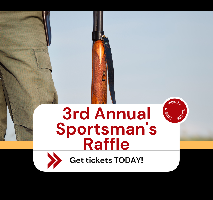 3rd Annual Sportsman's Raffle — Sayner Barnstormers Snowmobile Club