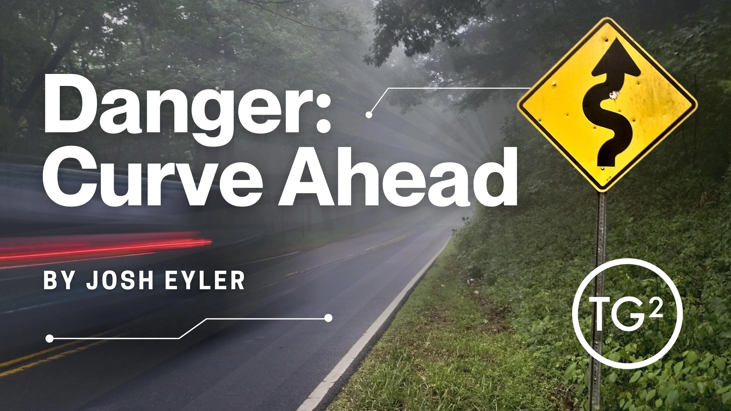 Danger: Curve Ahead — Grow Beyond Grades