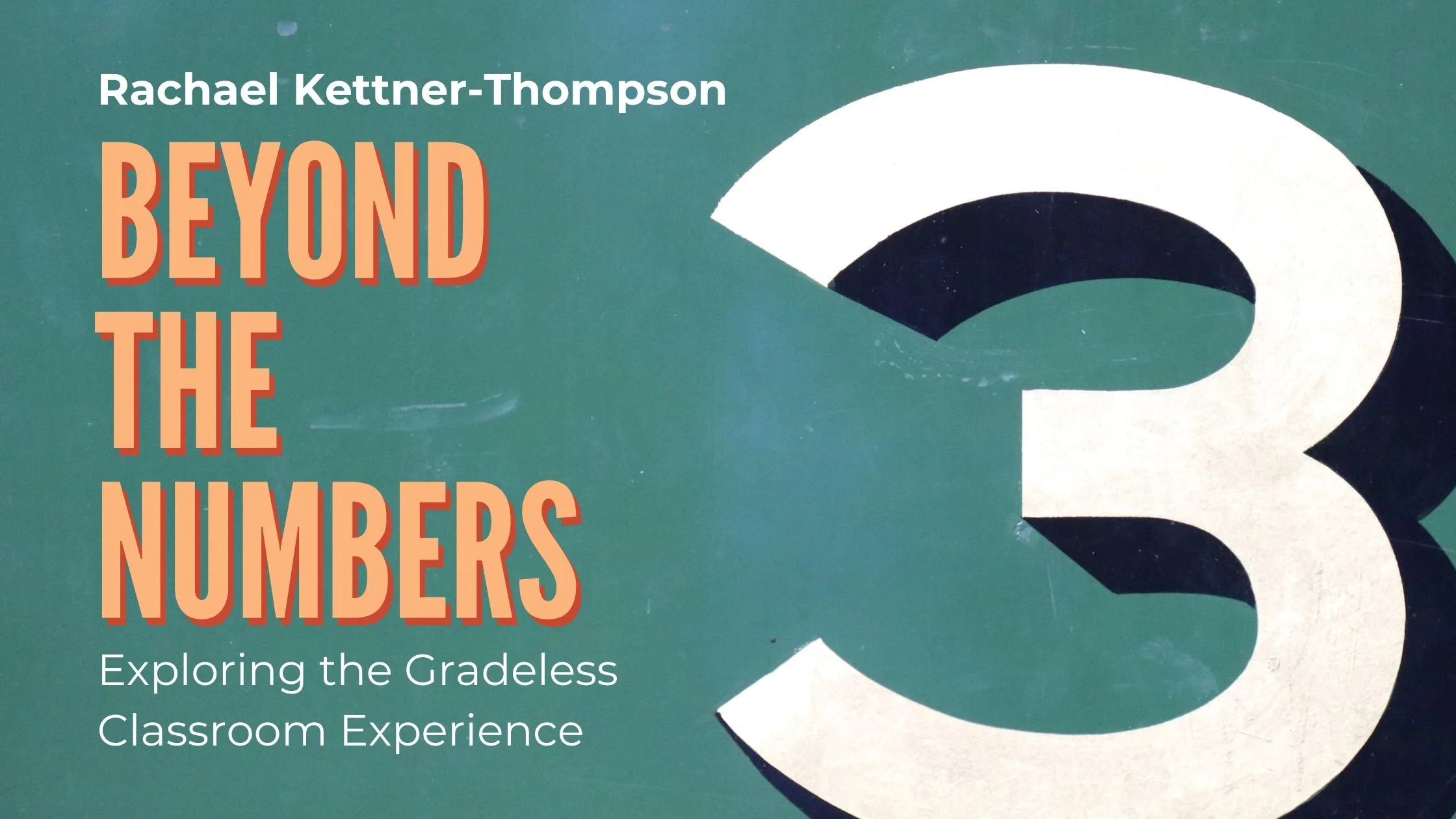 Beyond the Numbers: Exploring the Gradeless Classroom Experience — Grow ...