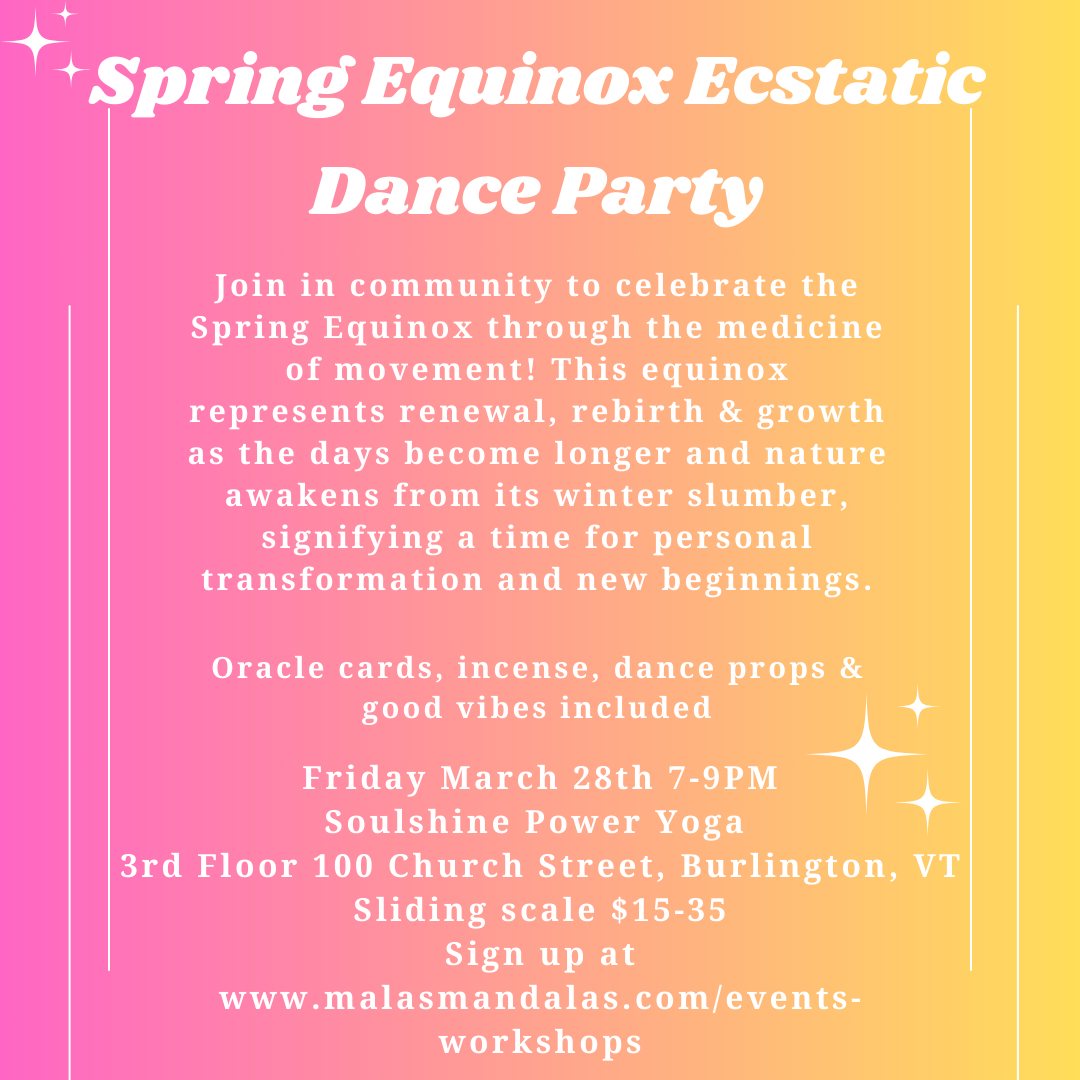 Spring Equinox Ecstatic Dance Party — Malas & Mandalas