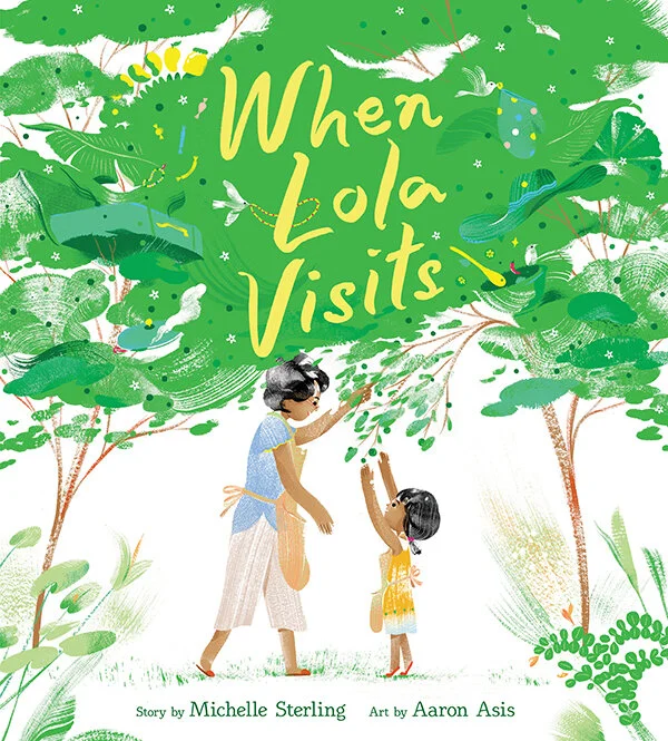 When Lola Visits - A Filipino Children's Book — Michelle Sterling
