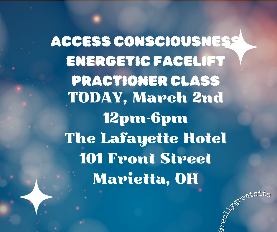Access Consciousness Energetic Facelift Practitioner Class — Carol Borkoski