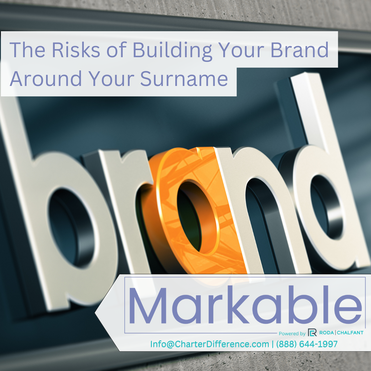 The Risks of Using Your Surname As Your Brand Name — Roda l Chalfant