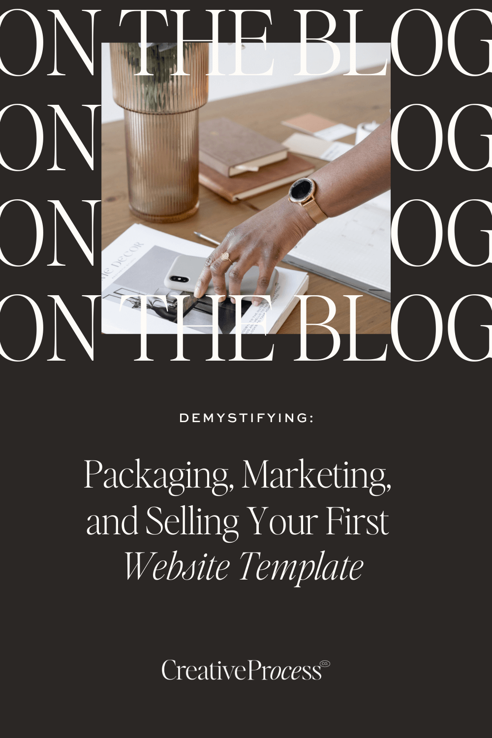 Demystifying: Packaging, Marketing, and Selling Your First Website Template — Creative Process ...