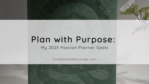 Plan with Purpose: My 2025 Passion Planner Goals & Strategy — Mixed ...